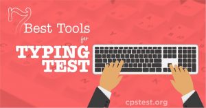 7 BEST TYPING TEST TOOLS ONLINE - CPSTEST.ORG