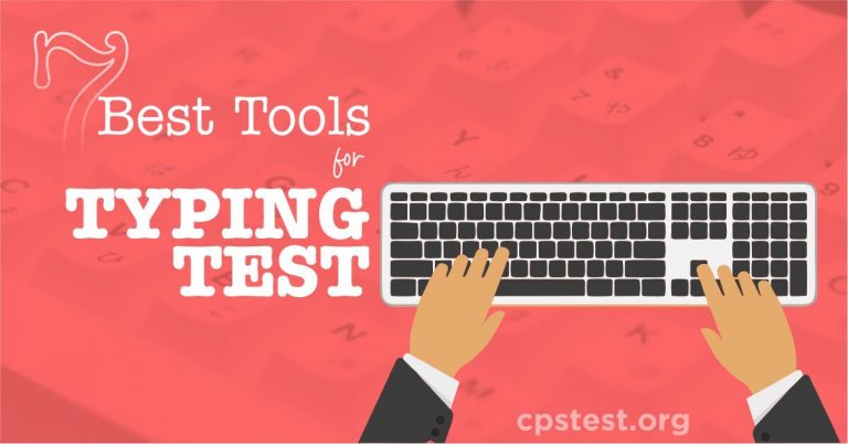 7 BEST TYPING TEST TOOLS ONLINE - CPSTEST.ORG