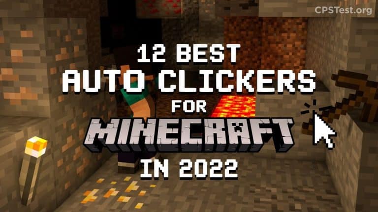 12 Best Auto Clicker For Minecraft In 2022 | CPSTest.org